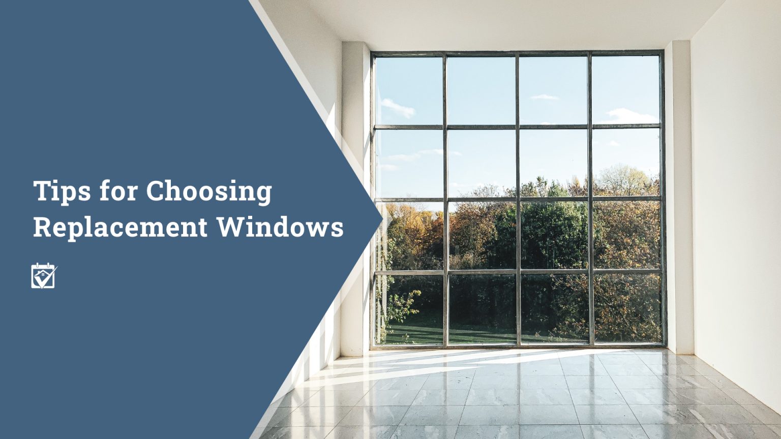 Tips for Choosing Replacement Windows - Realtor Devers